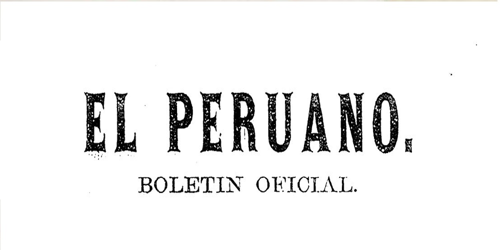 El Peruano (Lima, 1826-actualidad) – Fuentes Históricas del Perú