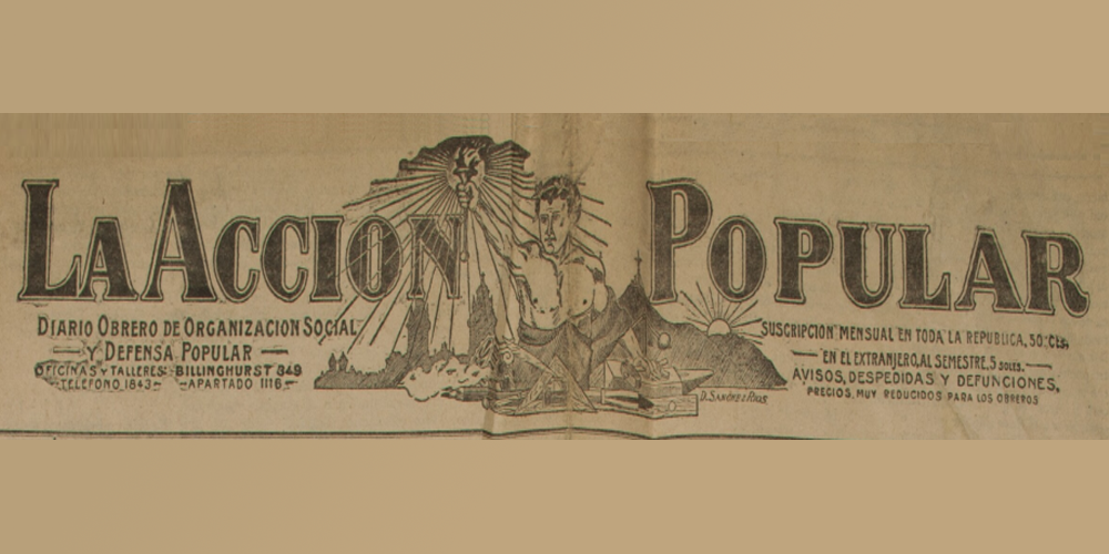 La Acción Popular (Lima, 1912-[1914]) – Fuentes Históricas del Perú