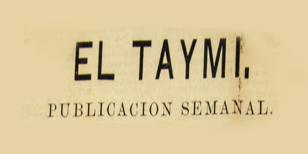 El Taymi (Ferreñafe, 1890-1894, [1908]) – Fuentes Históricas del Perú