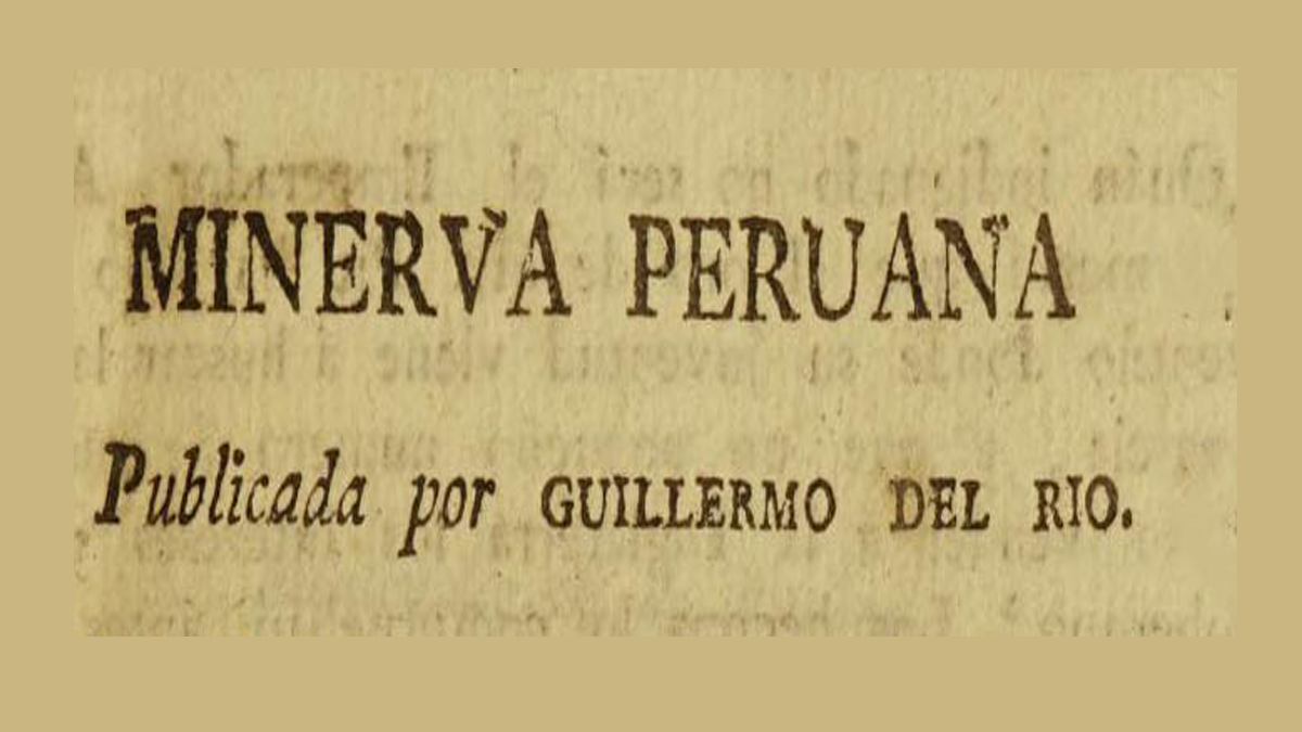 Minerva Peruana (Lima, 1805-1810) – Fuentes Históricas del Perú