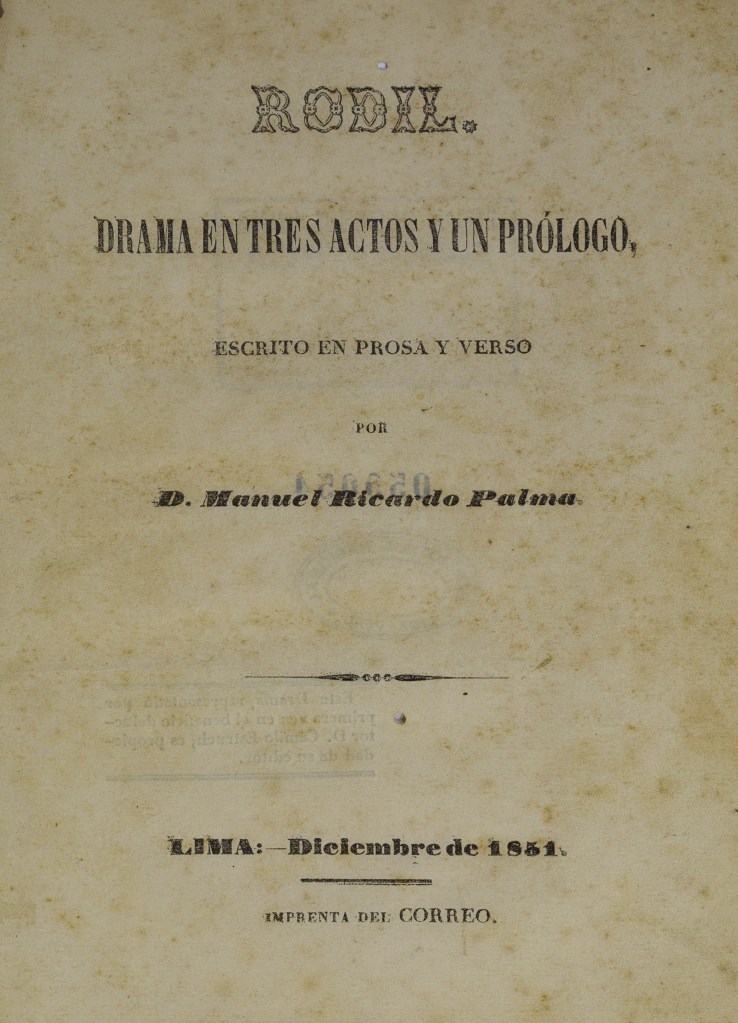 José Ramón Rodil (1789-1853) – Fuentes Históricas del Perú