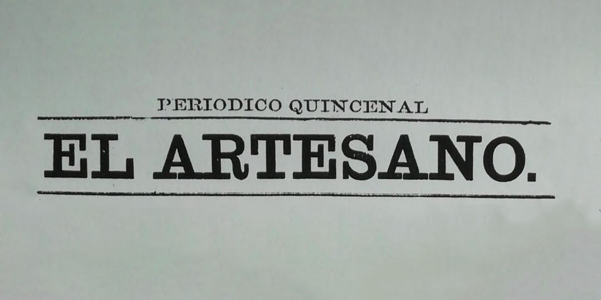 El Artesano (Lima, 1873) – Fuentes Históricas del Perú