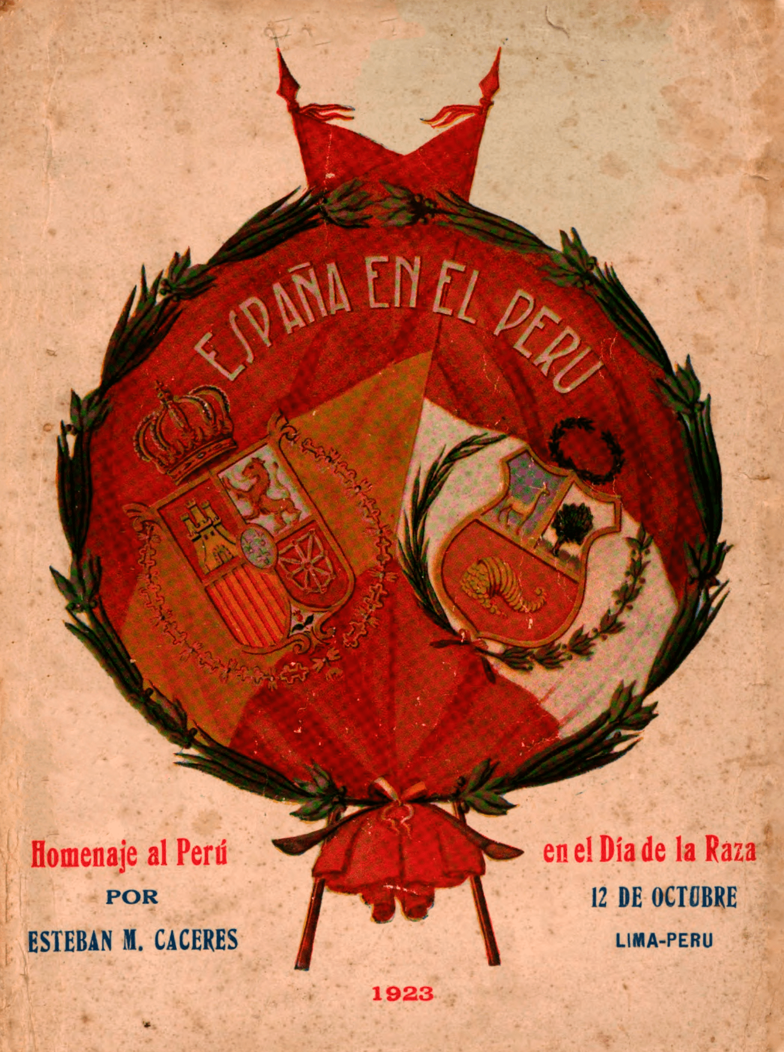 «España en el Perú» por Esteban M. Cáceres (Lima, 1923) – Fuentes ...