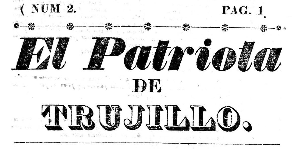 El Patriota de Trujillo (Trujillo, 1824-1825) – Fuentes Históricas del Perú
