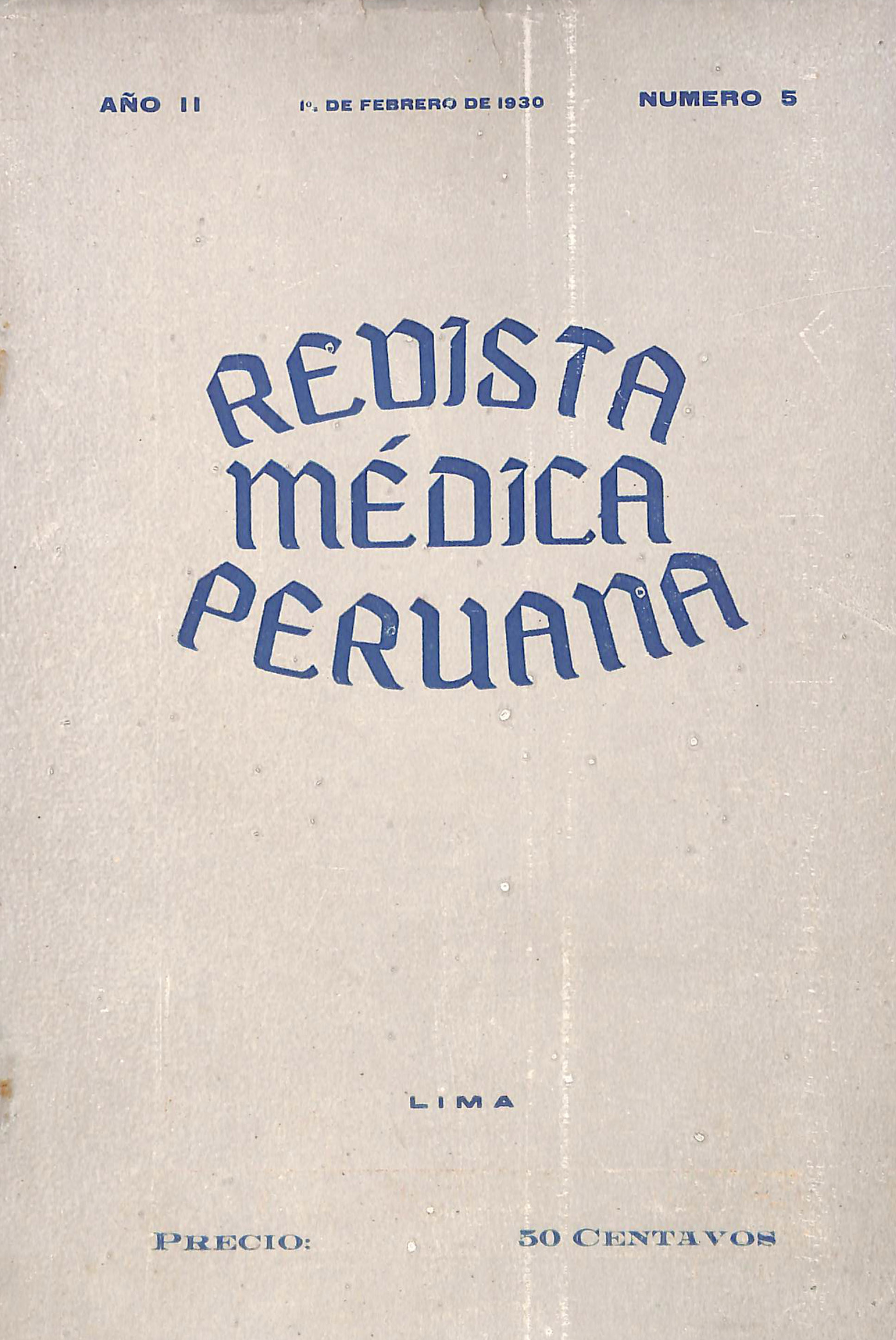 Revista Médica Peruana (Lima, 1929-[1989]) – Fuentes Históricas del Perú