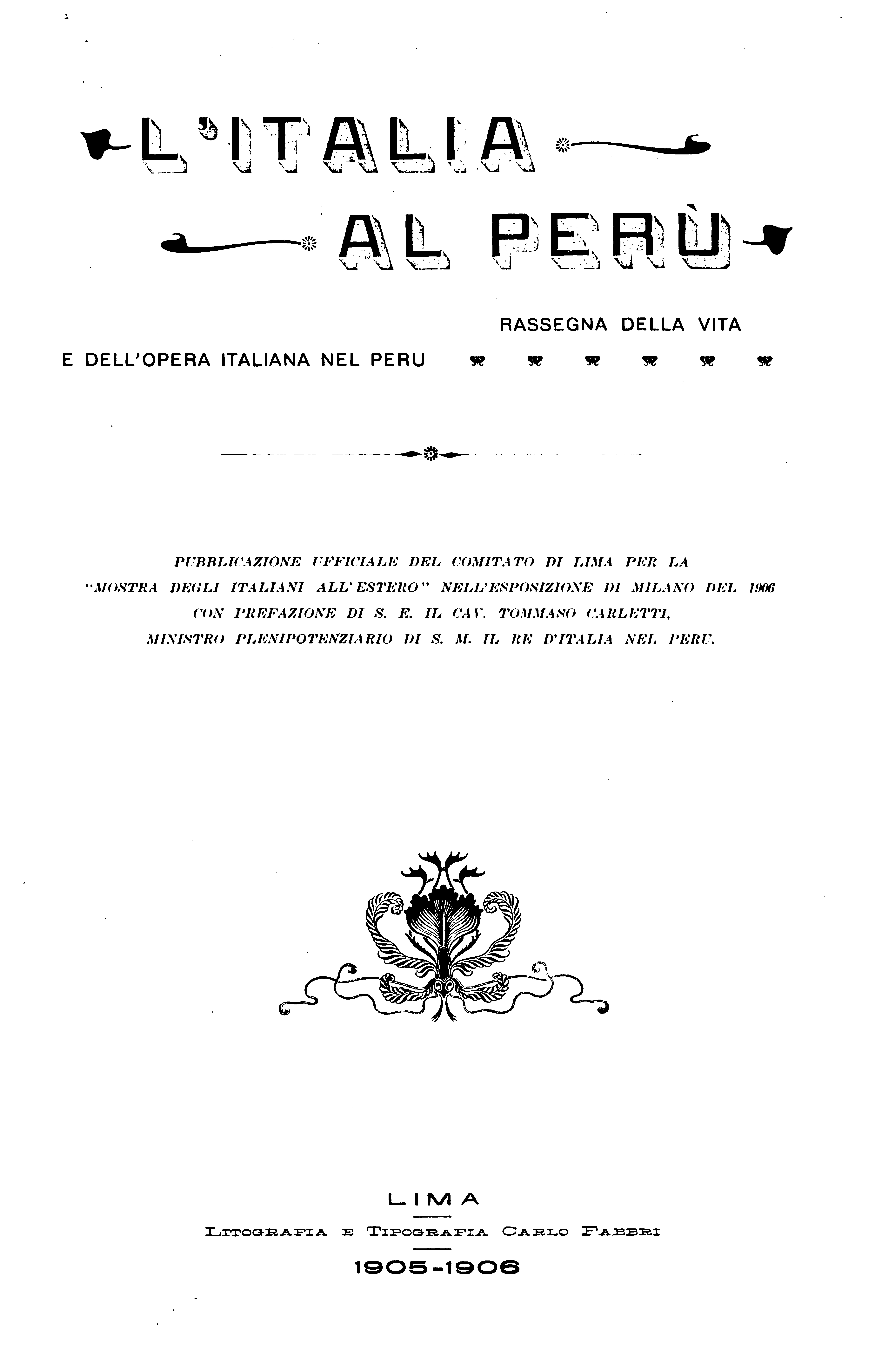«L’Italia al Peru: Rassegna della vita e dell’opera italiana nel Peru ...