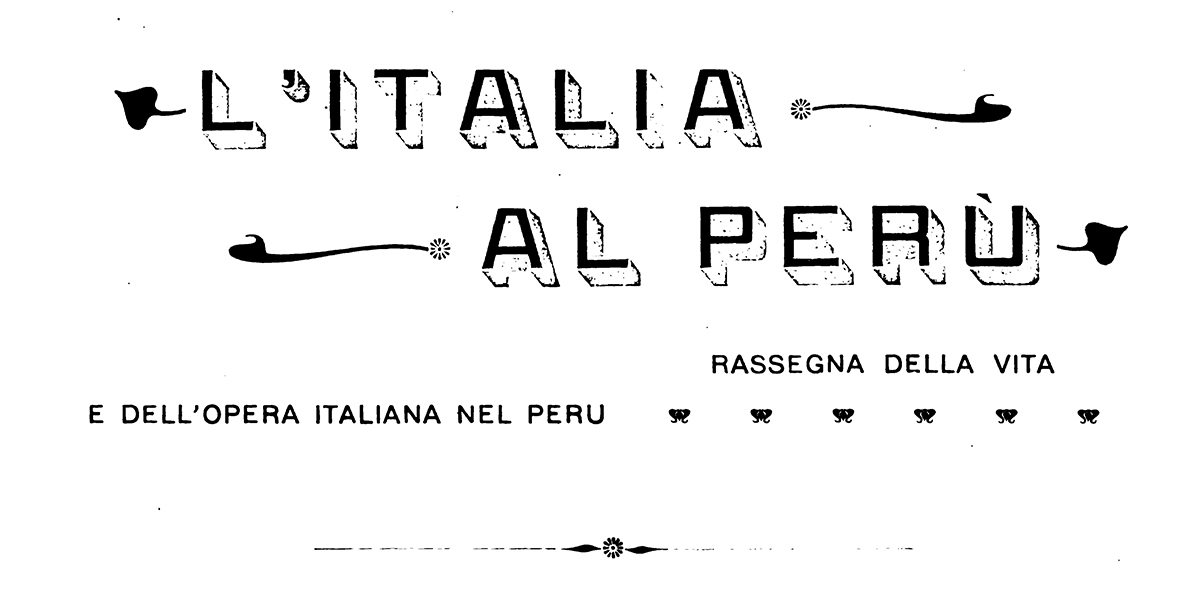 «L’Italia al Peru: Rassegna della vita e dell’opera italiana nel Peru ...